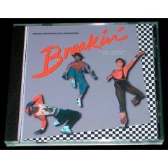Breakin Soundtrack – Various | OldSchoolHipHop.Com